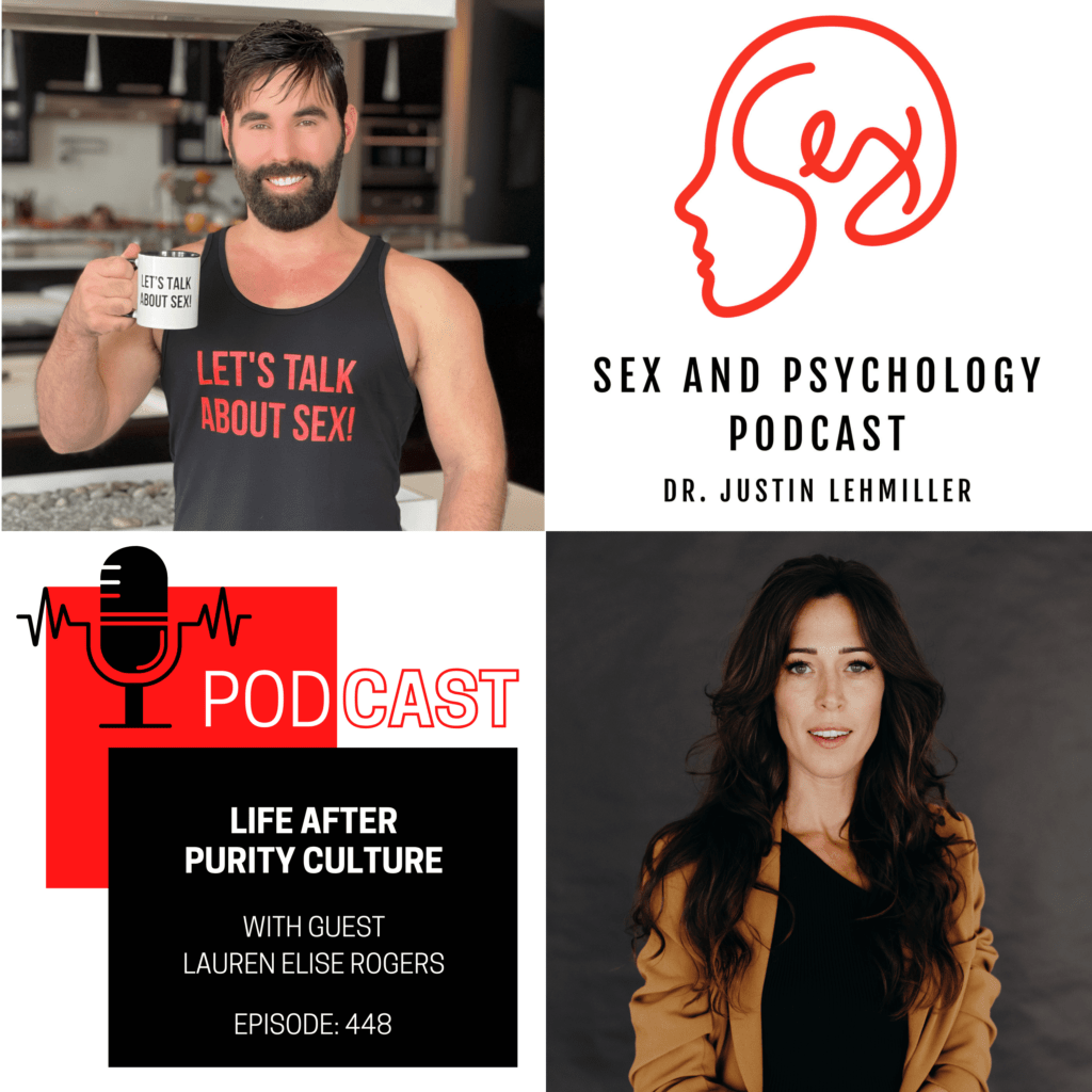 Episode 448 Life After Purity Culture Sex And Psychology